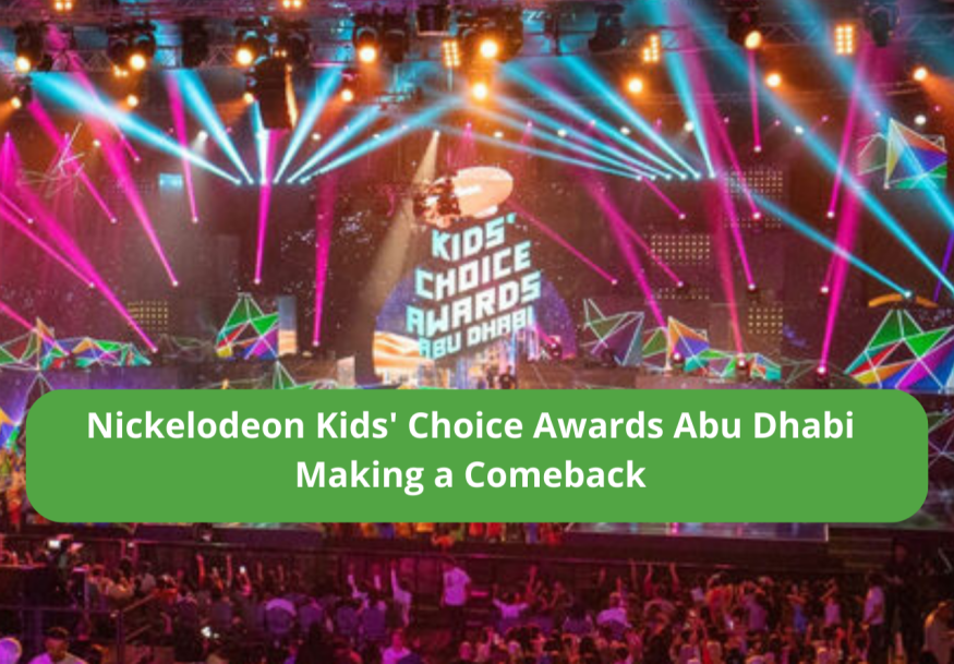 Nickelodeon Kids' Choice Awards Abu Dhabi Making a Comeback - 360 Radio - Listening is a virtue